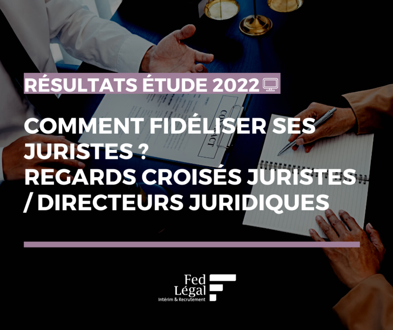 [Etude] Comment fidéliser les juristes en entreprise ? / Regards